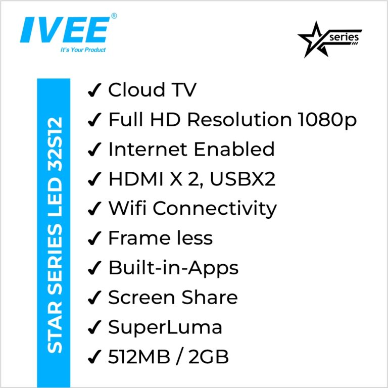 IVEE STAR – 32S12 (80cm) - IVEE India