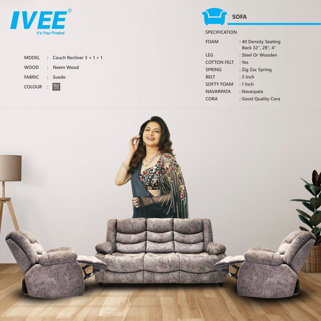 IVEE SOFA – COUCH RECLINER 3 + 1 + 1 - IVEE India